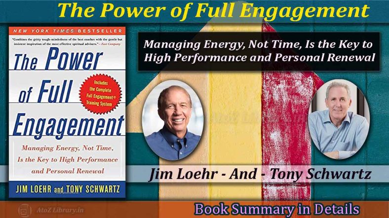 The Power of Full Engagement Summary: Best Formula of Managing Energy ...