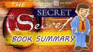 Read The secret Full Book summary-By Rhonda Byrne - AtoZ Library 2025