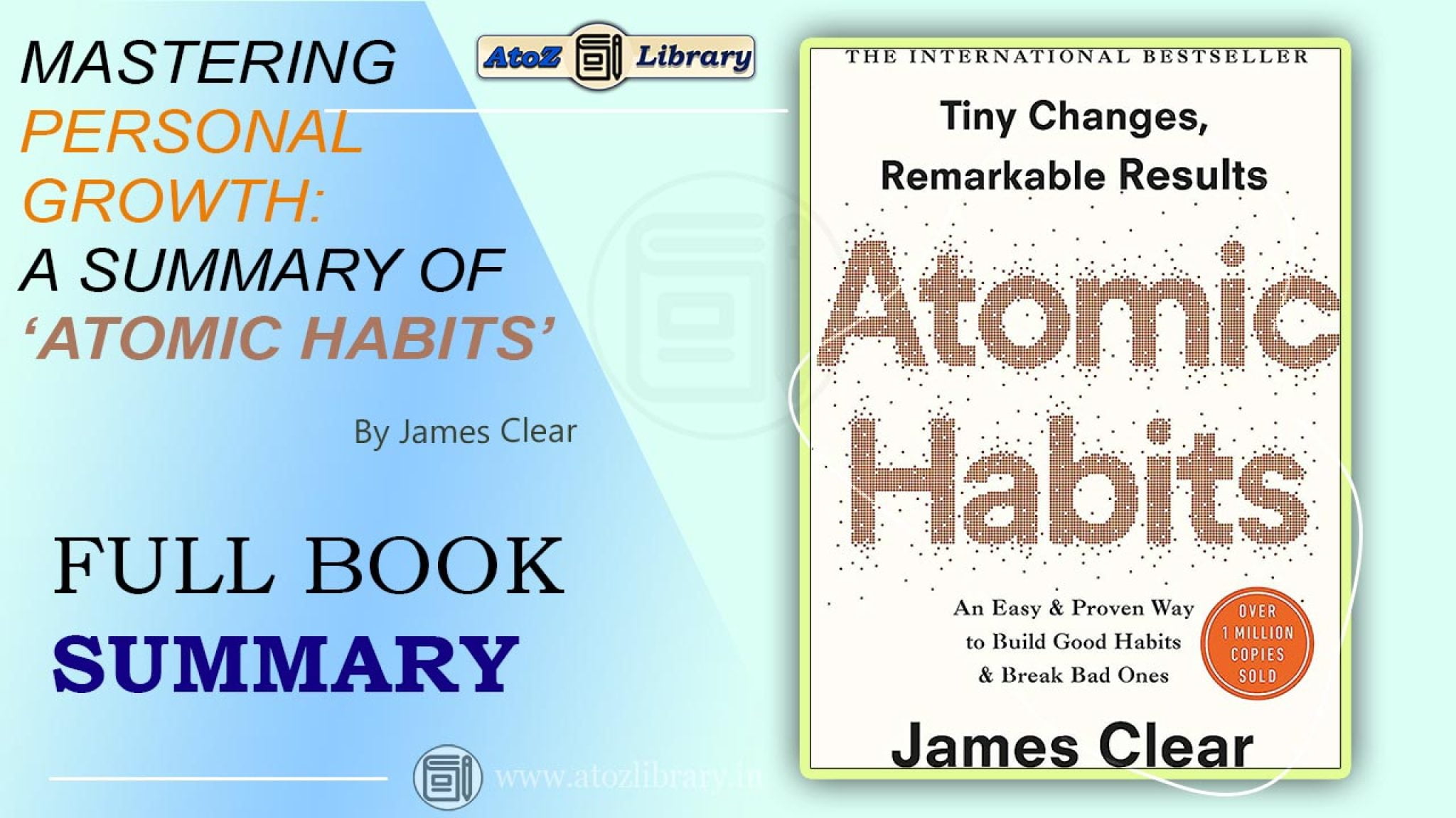 Atomic Habits Summary Decoded: Positive Changes for a Powerful Life ...