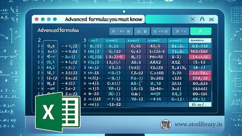 Top 20 Advanced Excel Formulas You Must Know - AtoZ Library